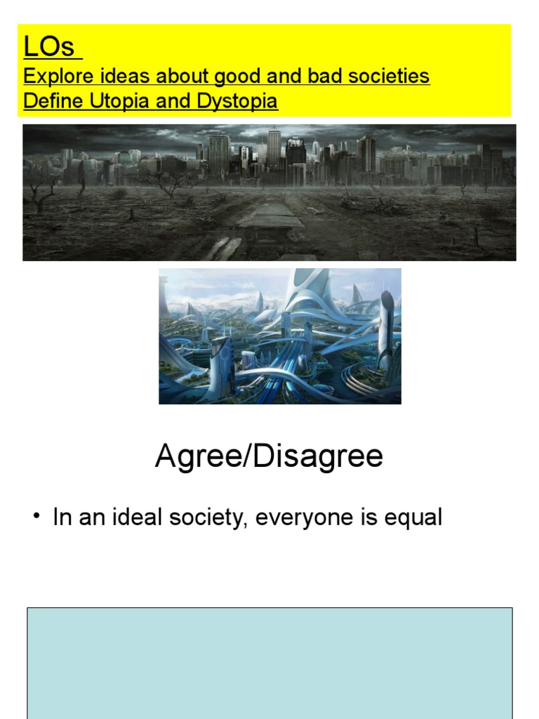 Utopia vs. Dystopia: Key Concepts Explained | PDF | Dystopia | Utopia