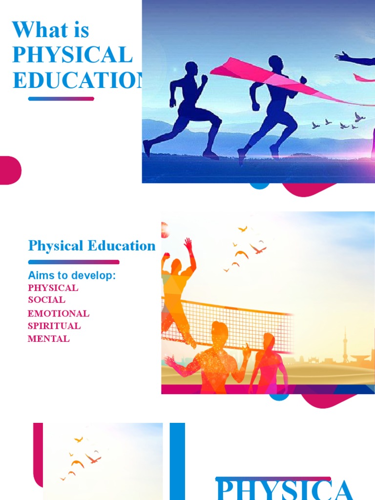 What is Physical Education | PDF | Physical Fitness | Physical Education