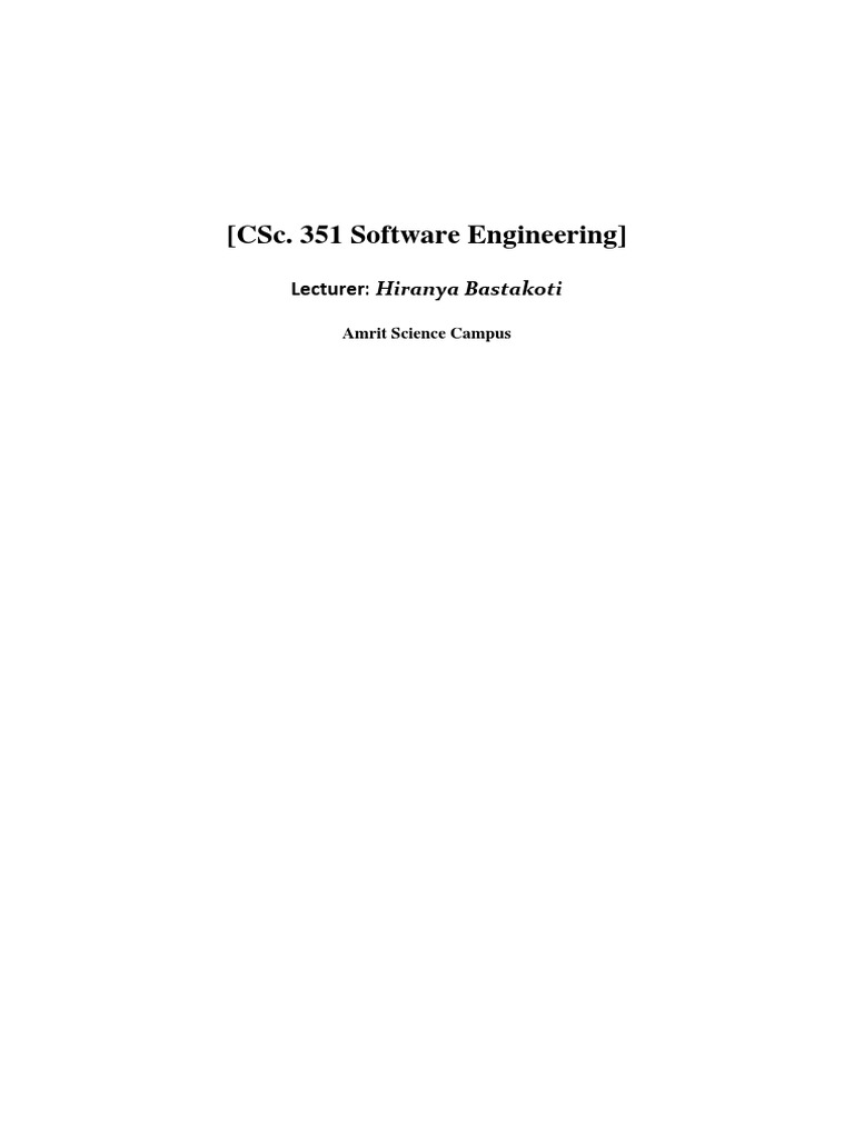 (Csc. 351 Software Engineering) : Lecturer: Hiranya Bastakoti | PDF ...