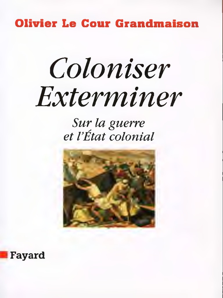 Coloniser Exterminer | Download Free PDF | Algérie | France