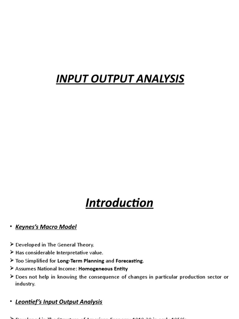 Input Output Analysis PPT Final | PDF | Input–Output Model | Economies