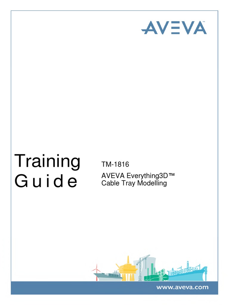 TM-1816 AVEVA Everything3D™ (2.1) Cable Tray Modelling Rev 2.0 | PDF ...