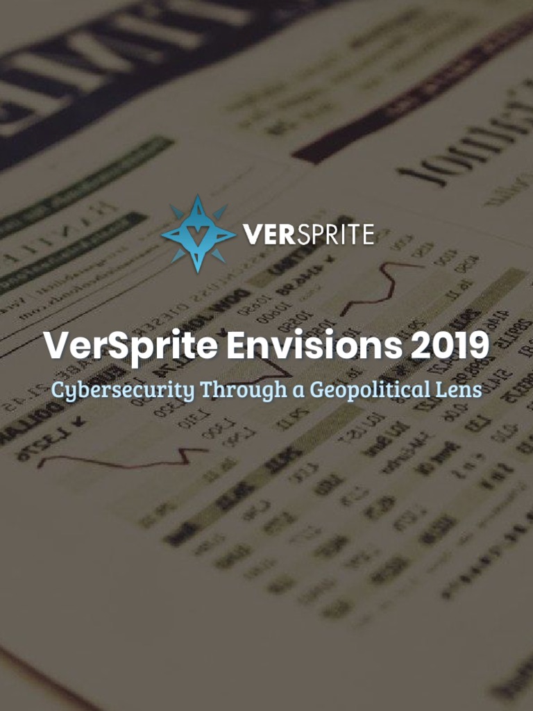VerSprite Geopolitical Risk Envisions 2019 | PDF | Computer Security | Security