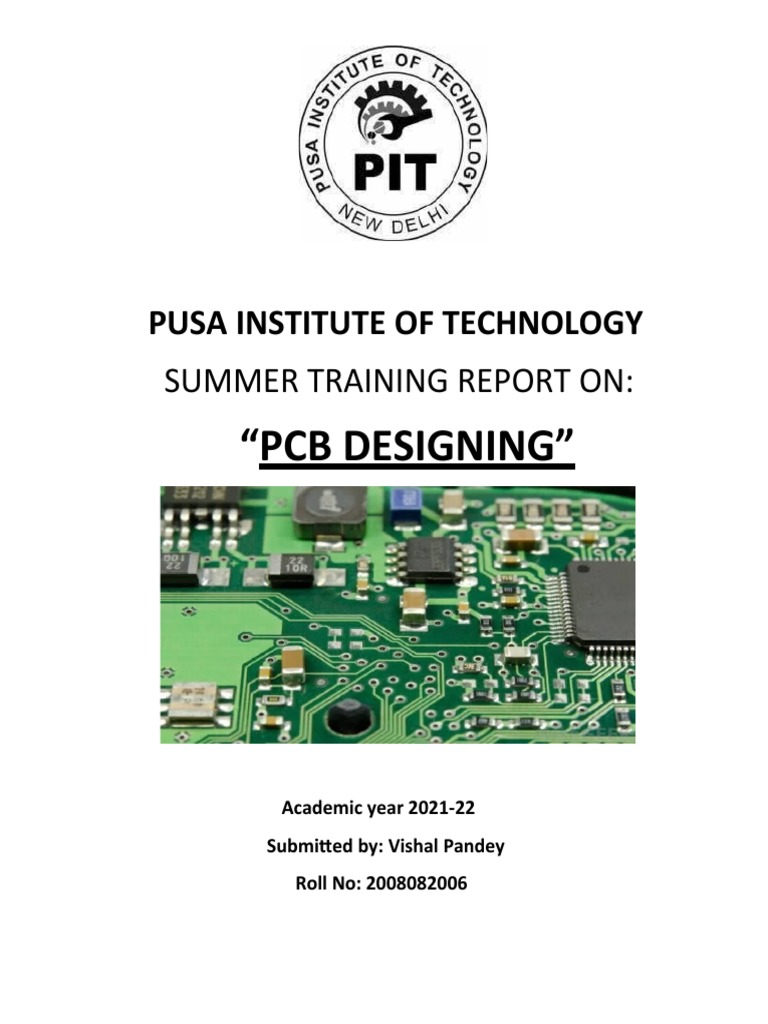 Exploring PCB Design: A Summer Training Report on Learning PCB ...