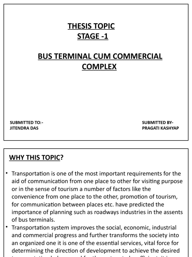 Thesis Topic Stage - 1 Bus Terminal Cum Commercial Complex: Submitted ...