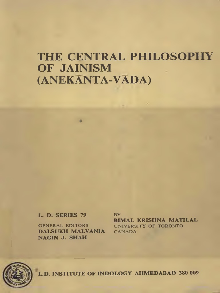 (L.D. Series) Bimal Krishna Matilal - The Central Philosophy of Jainism ...