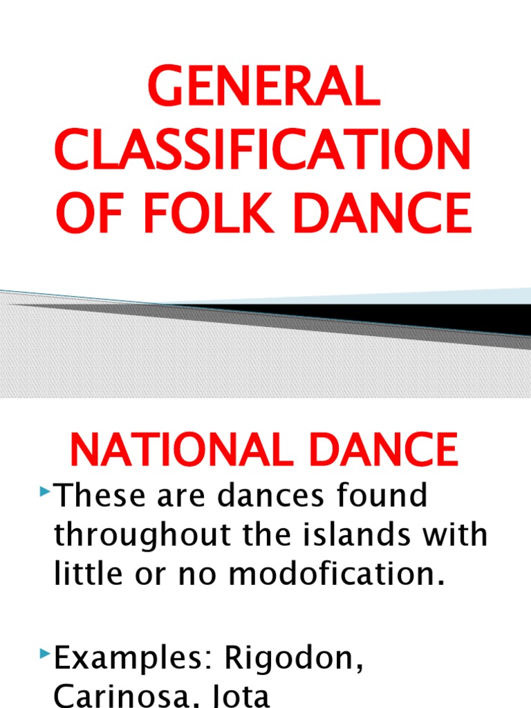 Classification of Folk Dance P.E 3 | PDF | Foreign Language Studies | Art