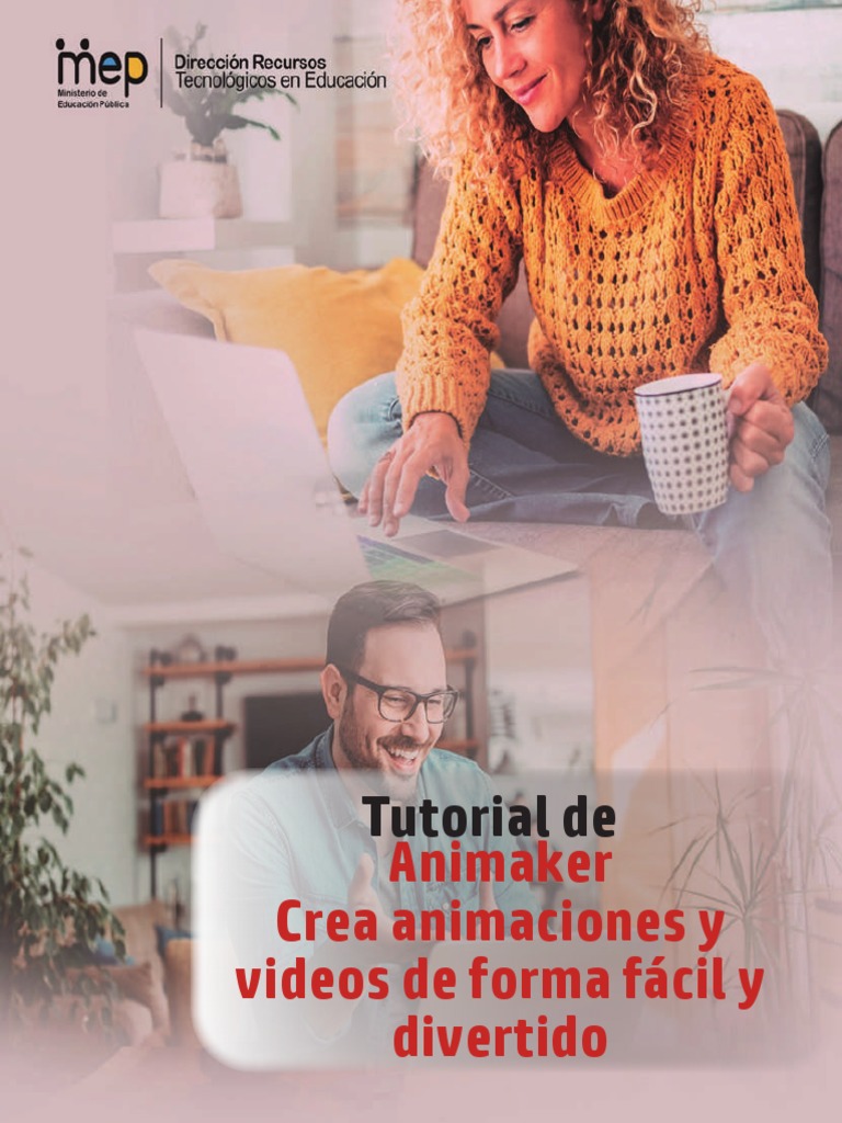 Autores de la guía básica y video tutoriales sobre la herramienta Animaker para creación de ...