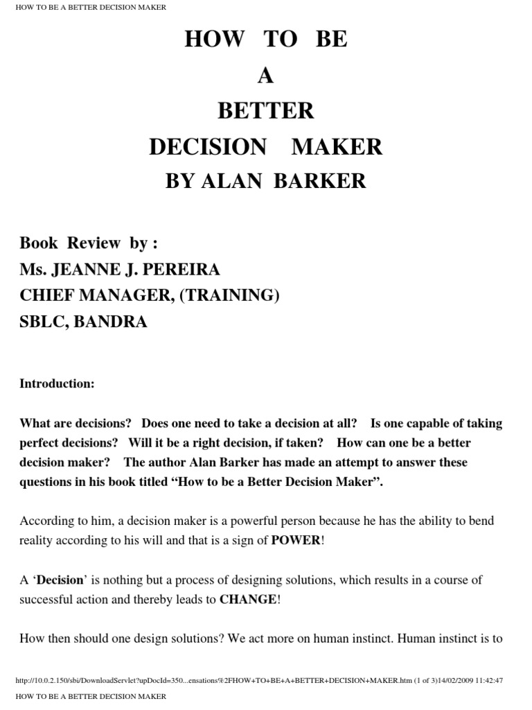 How To Be A Better Decision Maker | PDF | Decision Making | Intuition