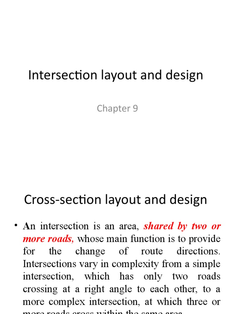Intersection Layout and Design 9 | PDF | Intersection (Road) | Traffic