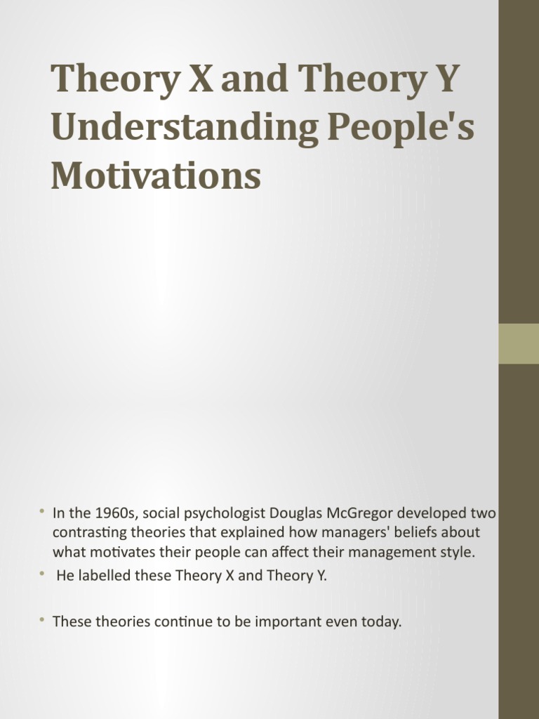 Theory X and Theory Y | PDF | Motivational | Motivation