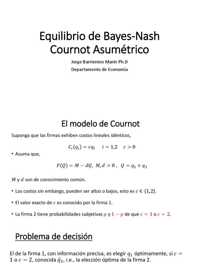 Aplicaciones Bayes Nash Cournot | PDF | Ciencias económicas | Matemáticas