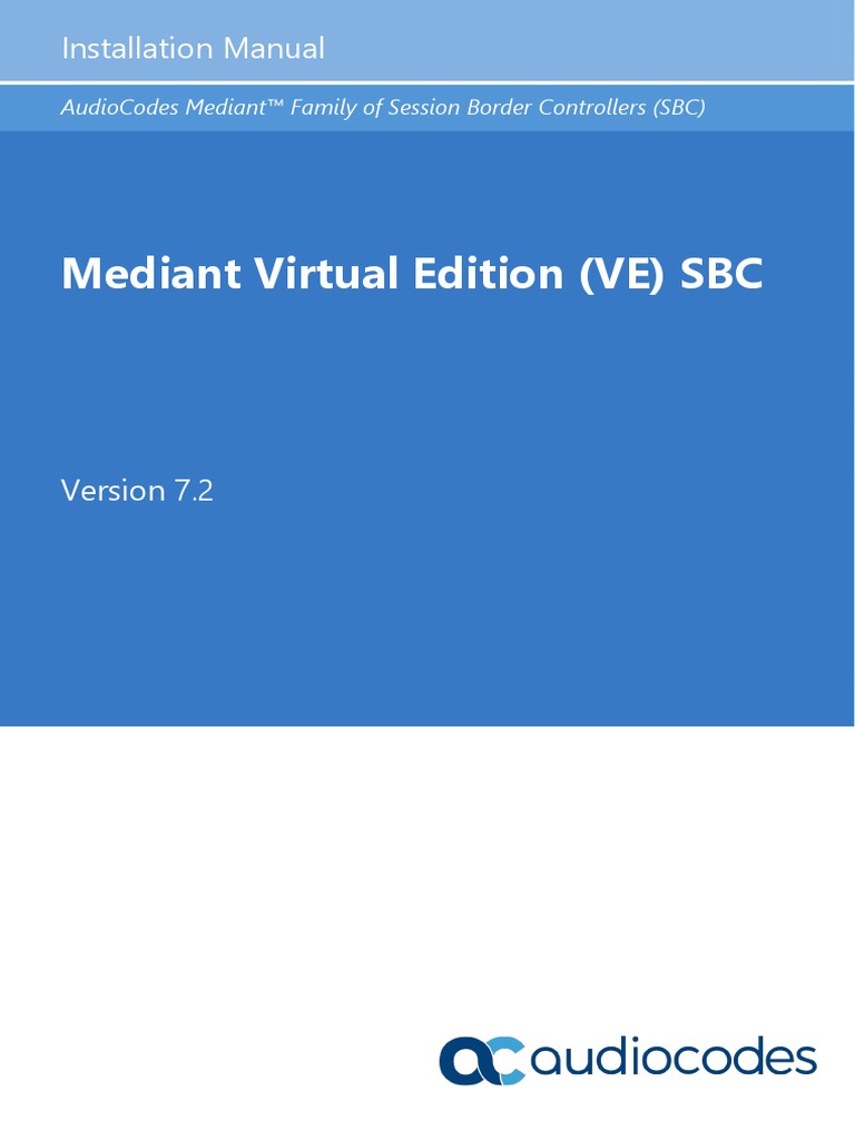 Audiocodes - Mediant Virtual Edition SBC Installation Manual Ver 72 ...