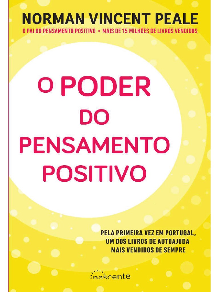 O Poder Do Pensamento Positivo - Norman Vincent Peale | PDF
