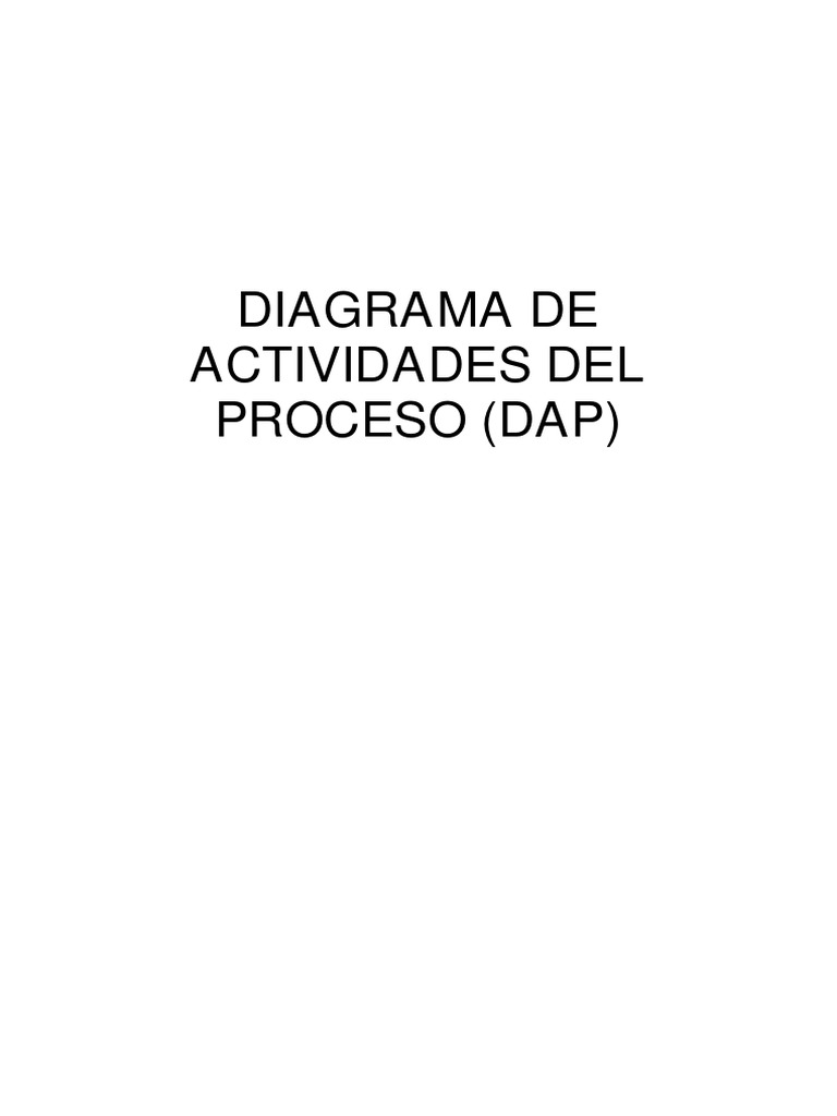 Diagrama de Actividades de Proceso (Dap) | PDF