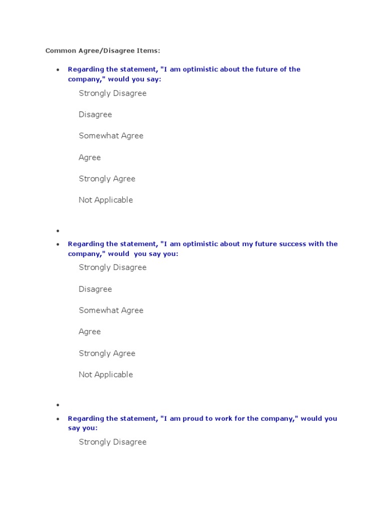 Strongly Disagree Disagree Somewhat Agree Agree Strongly Agree Not ...