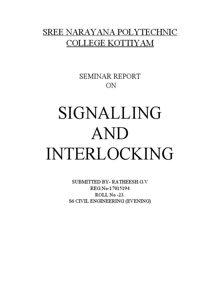 Railway Signalling and Interlocking Overview | PDF | Transport | Rail ...