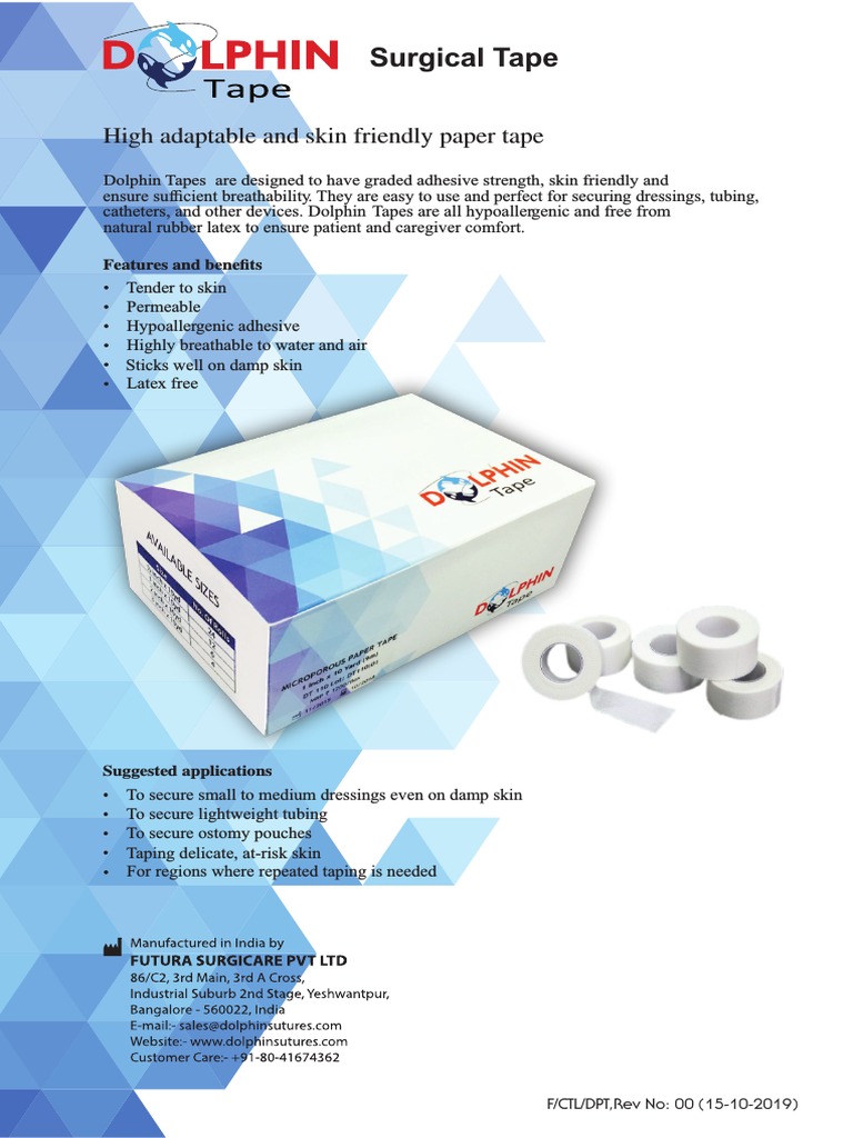 Dolphin Surgical Tape Features | PDF | Home & Garden