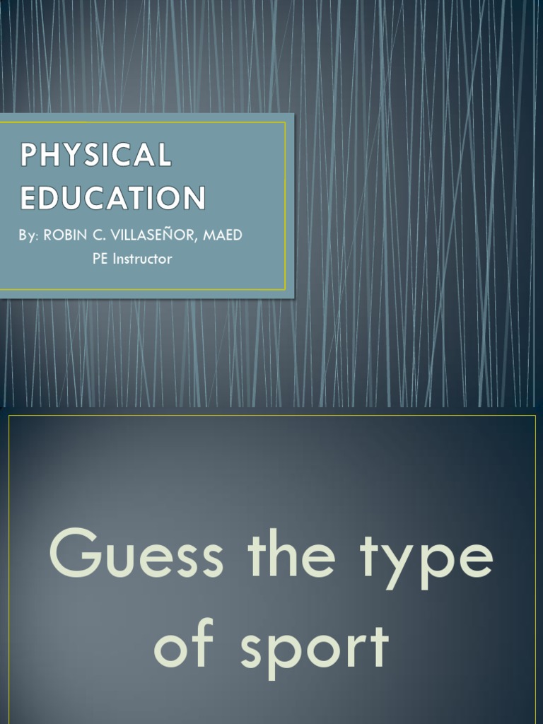 Physical Education - Ppt. Lesson 1 | PDF | Physical Education ...