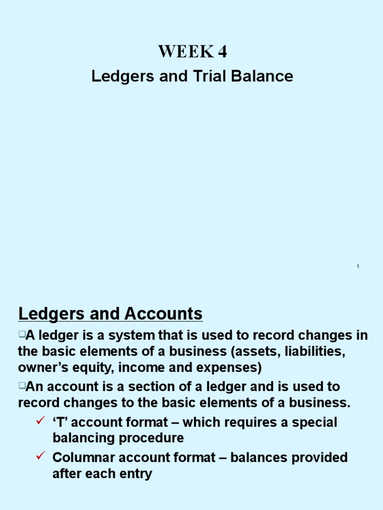 Week 4: Ledgers and Trial Balance | PDF | Debits And Credits | Service ...
