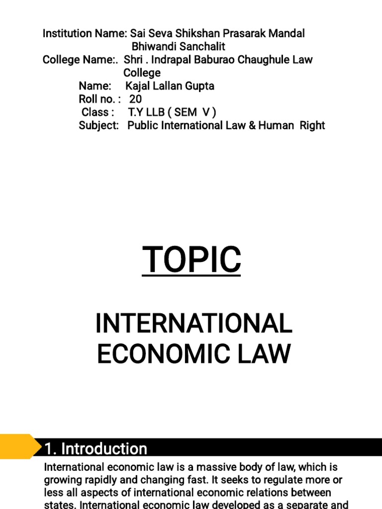 The Evolution of International Economic Law: From Trade Liberalization ...