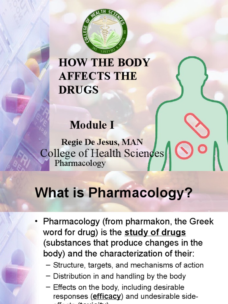 How The Body Affects The Drugs: College of Health Sciences | PDF ...