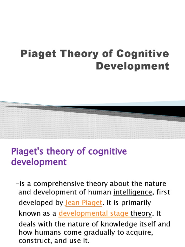 Piaget Theory of Cognitive Development | PDF | Schema (Psychology ...