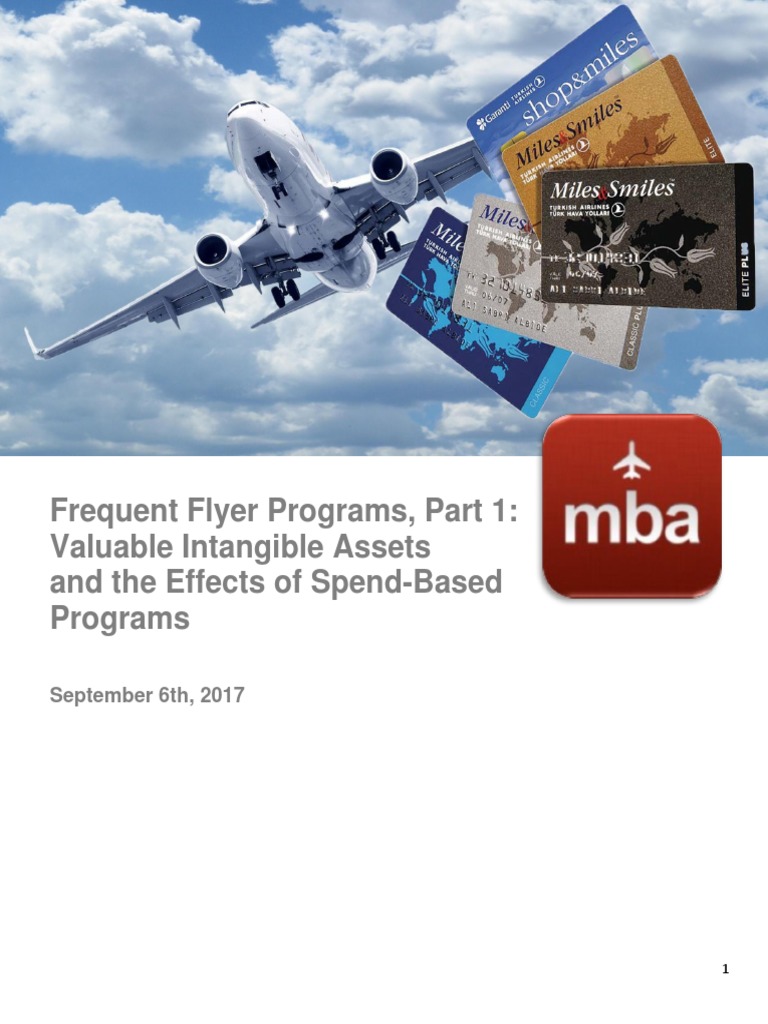 Frequent Flyer Programs, Part 1: Valuable Intangible Assets and The ...