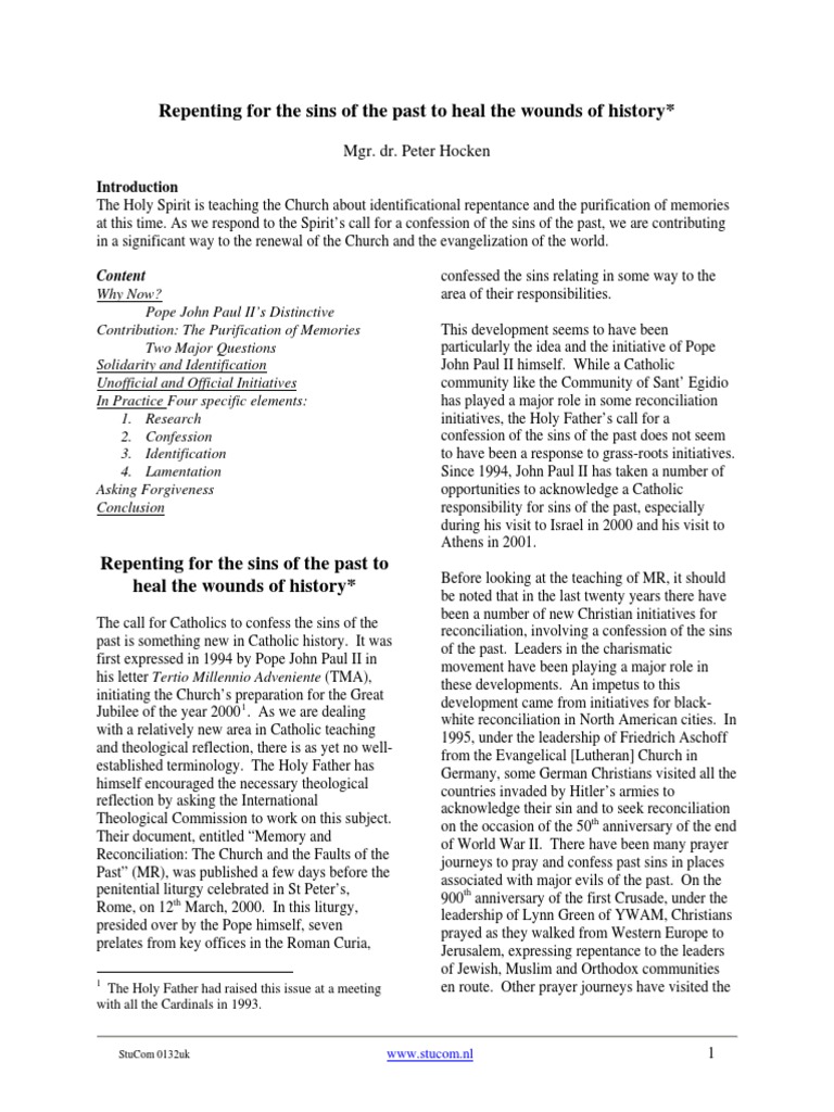 Repenting For The Sins of The Past To Heal The Wounds of History by DR ...