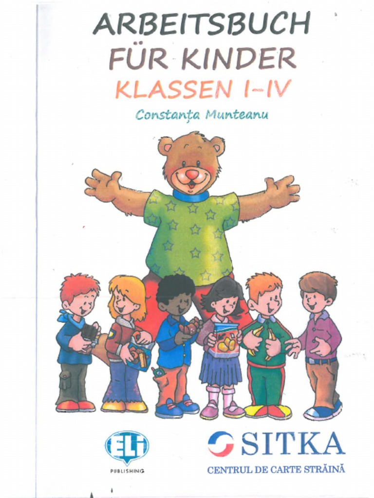 Arbeitsbuch Fur Kinder Klassen I-IV | PDF