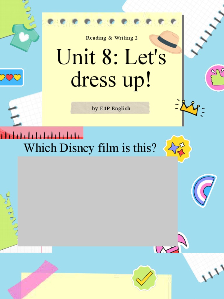 Unit 8: Let's Dress Up!: Reading & Writing 2 | PDF