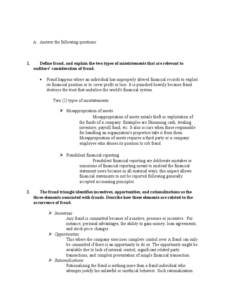 Define Fraud, and Explain The Two Types of Misstatements That Are Relevant To Auditors ...