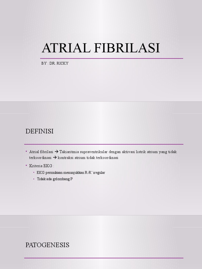 Panduan Lengkap Atrial Fibrilasi | PDF