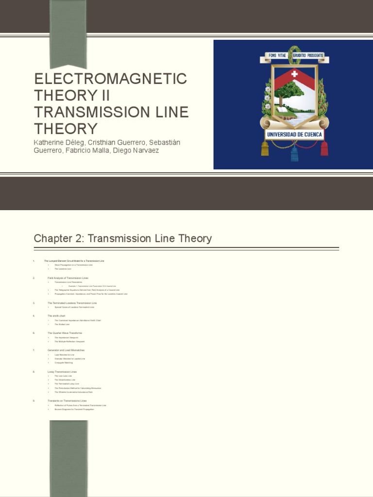 Transmission Line Theory Katherine Deleg Cristhian Guerrero Sebastian ...