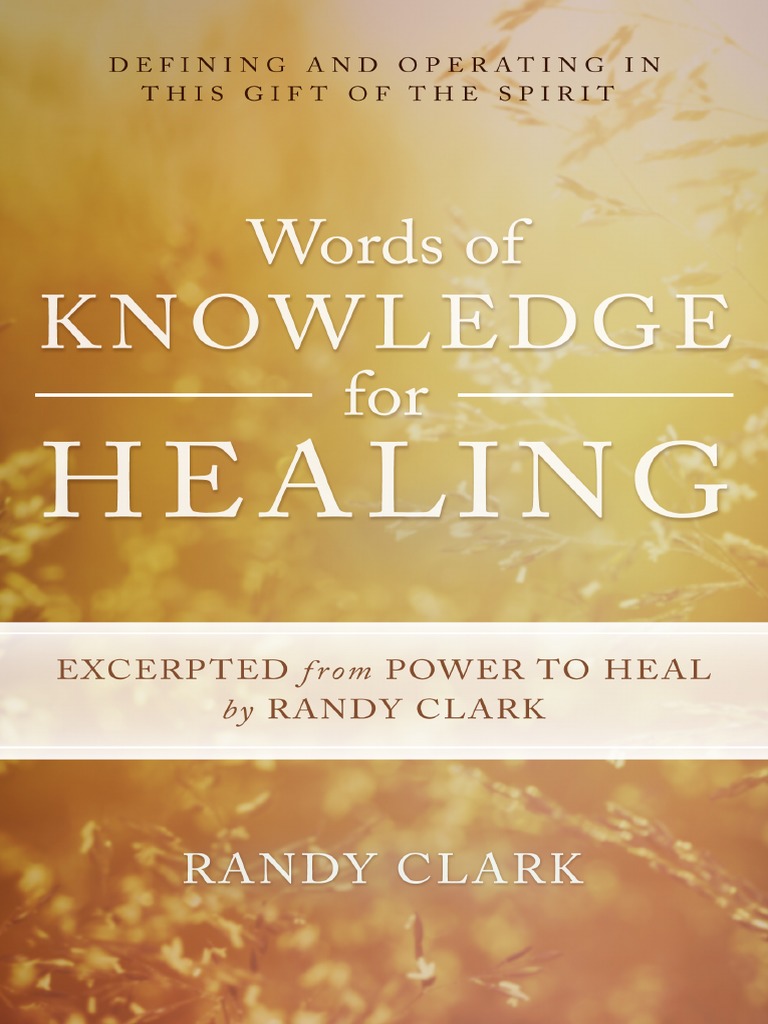 Healing Through Words of Knowledge | PDF | Jesus | Prayer