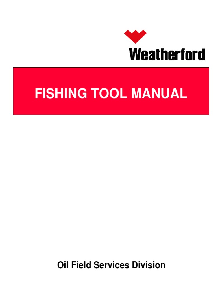 Fishing Tool Manual: Oil Field Services Division | PDF | Casing ...