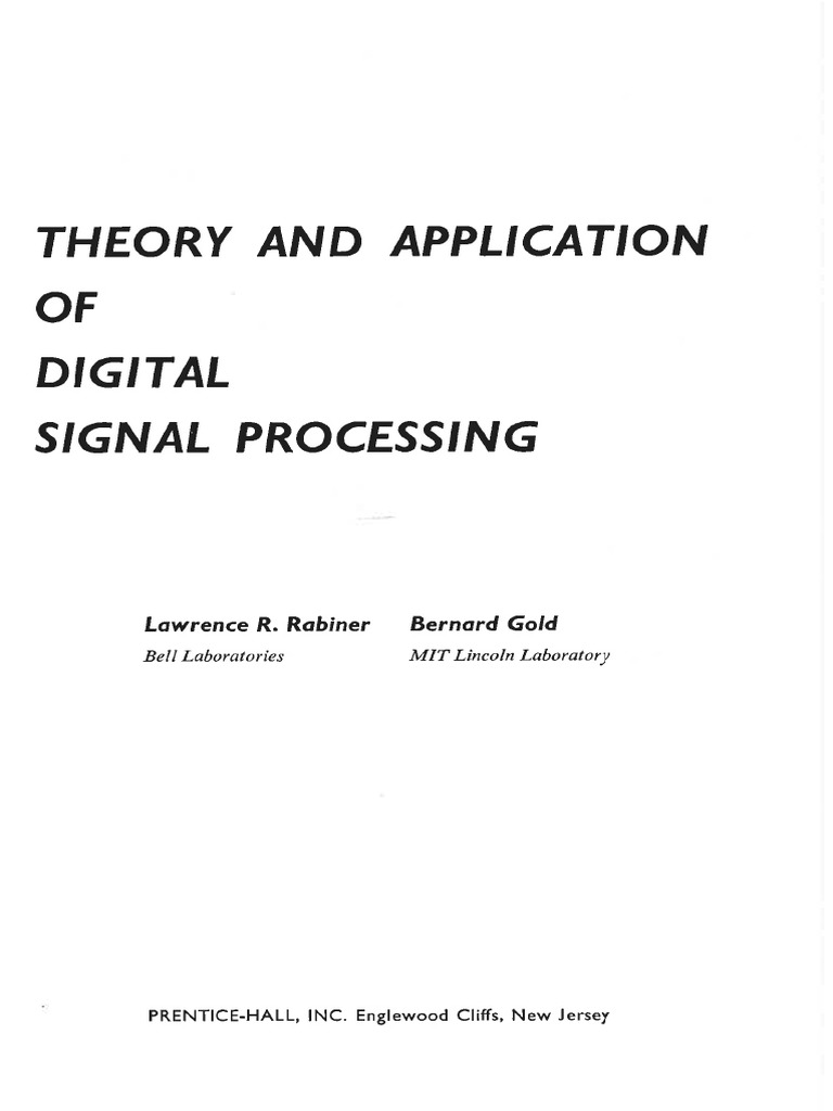 Lawrence R. Rabiner, Bernard Gold - Theory and Application of Digital ...