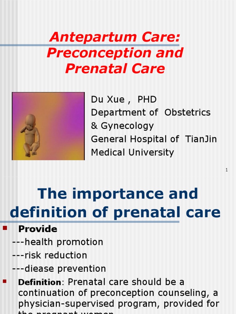 Antepartum Care: Preconception and Prenatal Care | PDF | Pregnancy | Childbirth