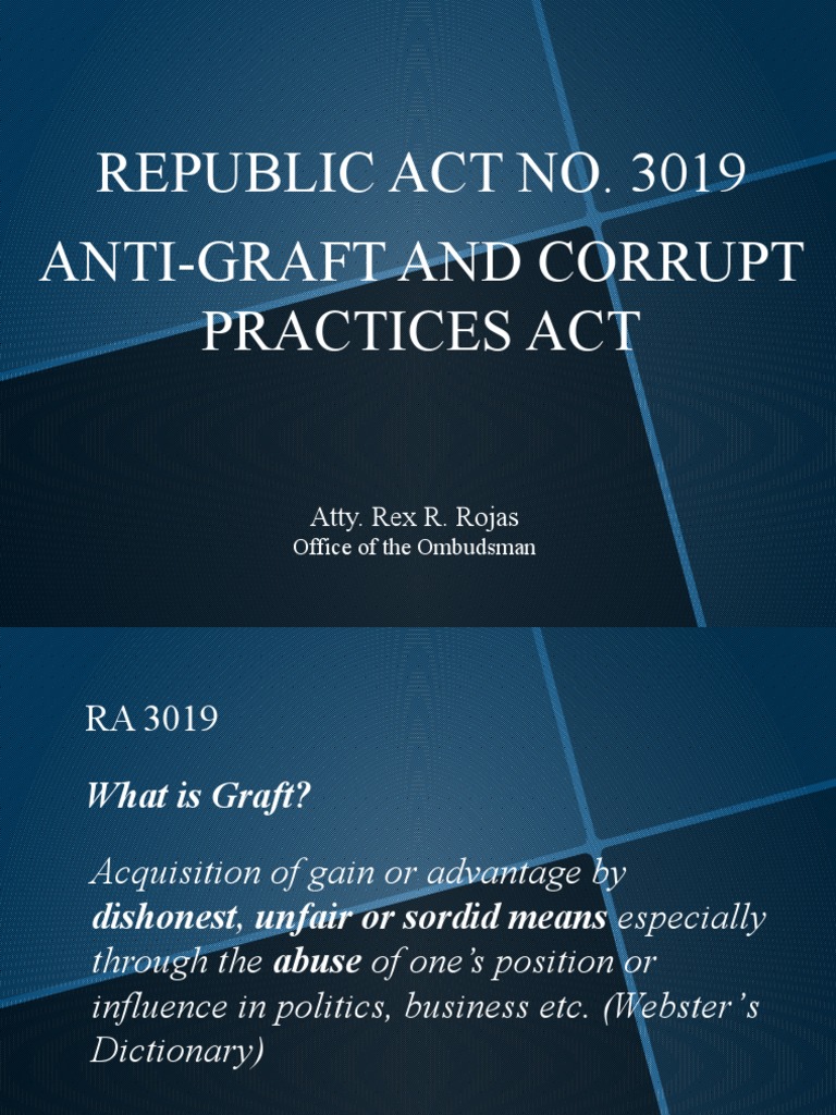Republic Act No. 3019 Anti-Graft and Corrupt Practices Act: Atty. Rex R. Rojas | PDF | Legal ...