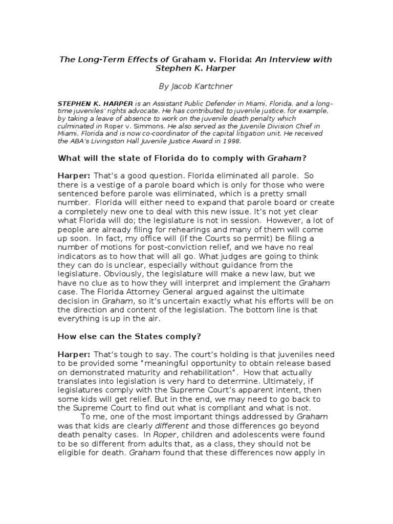 The Long-Term Effects of Graham v. Florida: An Interview With Stephen K ...