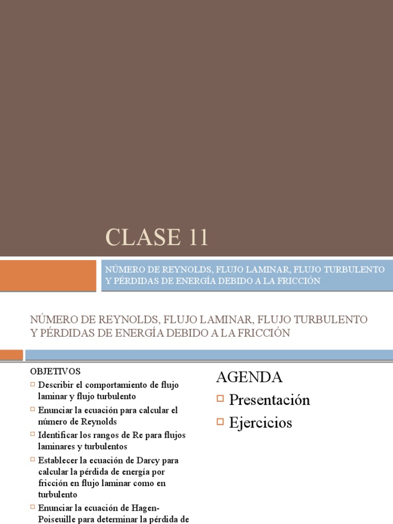 11 Número de Reynolds, Flujo Laminar, Flujo Turbulento y Pérdidas de Energía Debido A La ...