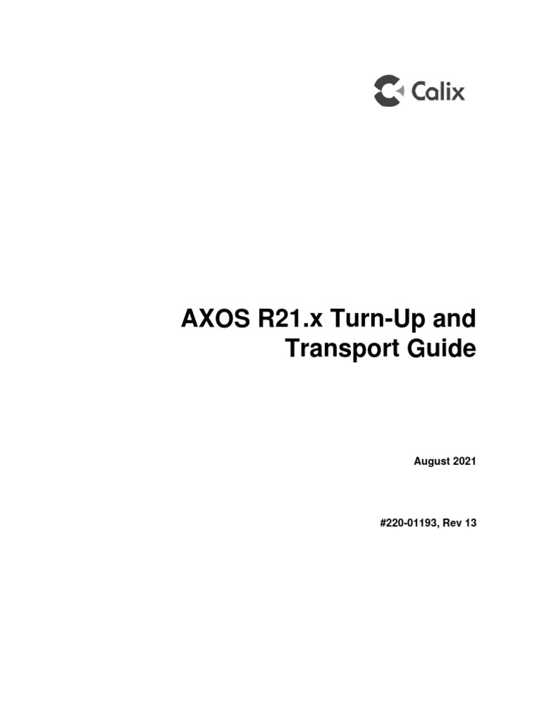 Axos - r21x - Turn-Up Calix Turn Up | PDF | Command Line Interface ...