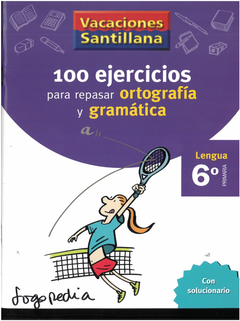 Ortografía y Gramática de 6 | PDF