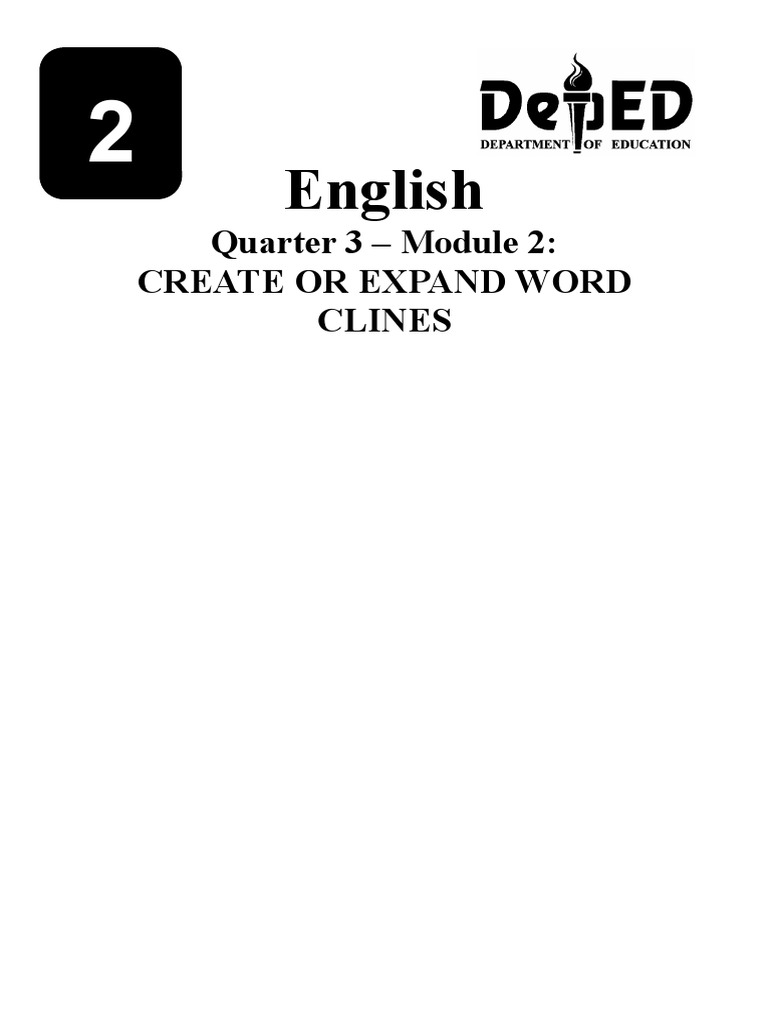 English: Quarter 3 - Module 2: Create or Expand Word Clines | PDF