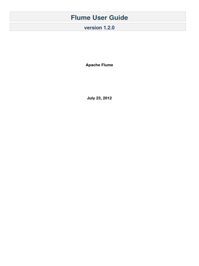 Flume User Guide | PDF | Port (Computer Networking) | Apache Hadoop