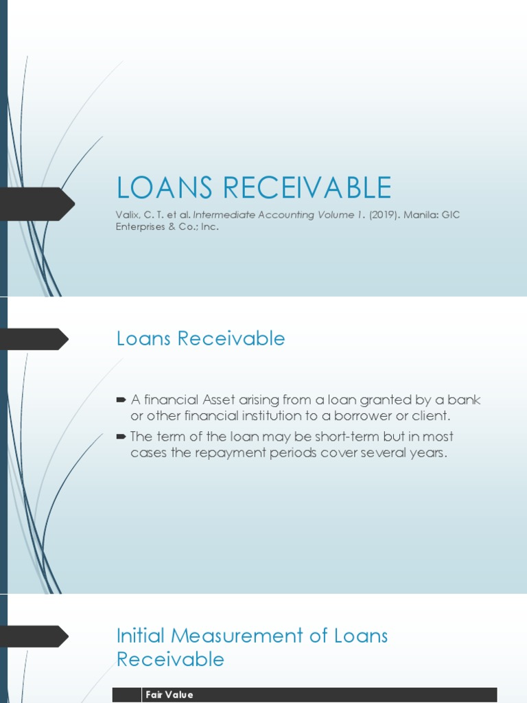 Loans Receivable: Valix, C. T. Et Al. Intermediate Accounting Volume 1 ...