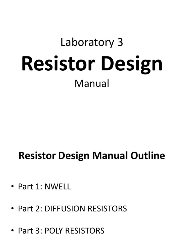 Laboratory 3 - Resistor Design Manual Part 1 (NWell) | PDF | Computer ...