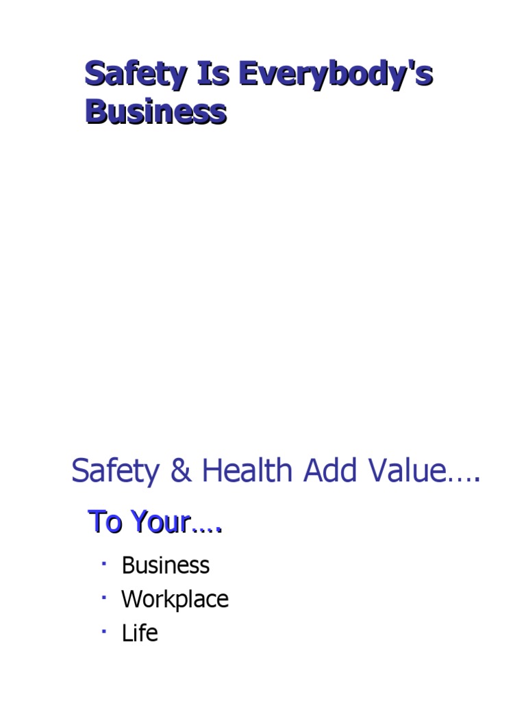 1.03 Safety Is Everybody's Business | PDF | Occupational Safety And ...