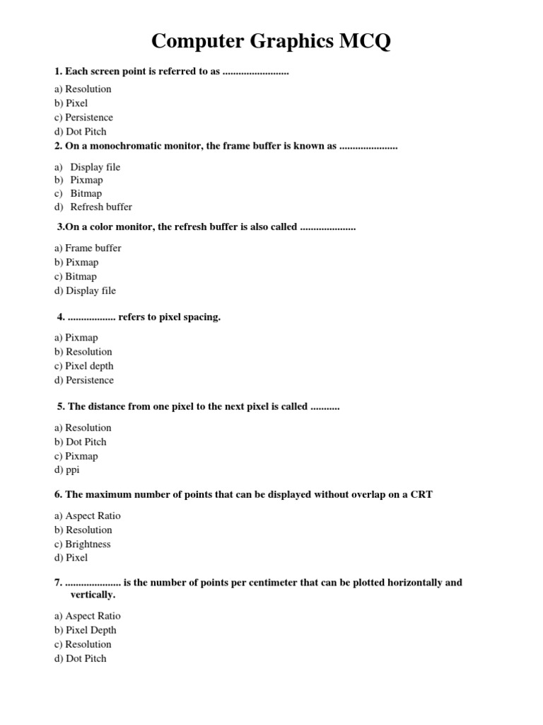 Computer Graphics MCQ | PDF | Display Resolution | Pixel Computer Graphics MCQ | PDF | Display Resolution | Pixel