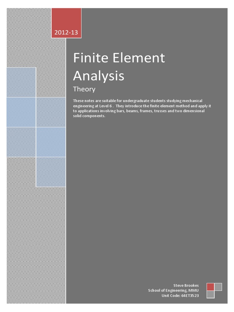 FEA Theory 2012 University Notes | PDF | Finite Element Method | Linear ...